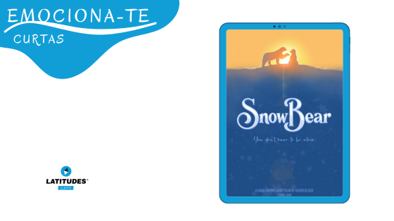 Emociona-Te! com SNOW BEAR – Latitudes World Therapy